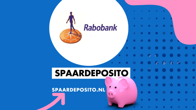 Rabobank spaardeposito | kies ook voor de hoogste spaarrente
