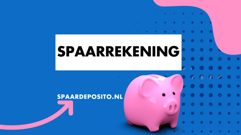 Spaarrekening: Vergelijk en Profiteer van de hoogste spaarrente